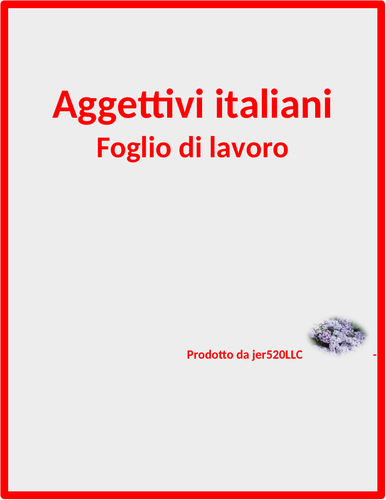 Aggettivi (Italian Adjectives) Worksheet | Teaching Resources