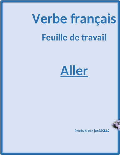 Aller French Verb Worksheet 1 | Teaching Resources