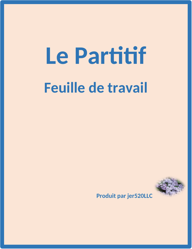 Partitif (French Partitive Article) Worksheet 3 | Teaching Resources