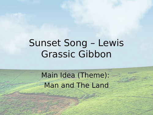 Sunset Song - Lewis Grassic Gibbons | Teaching Resources
