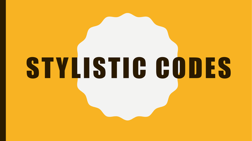 BTEC Creative Digital Media Production - Stylistic codes | Teaching ...