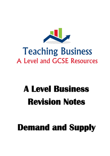 Eduqas A Level Business - Demand and Supply | Teaching Resources
