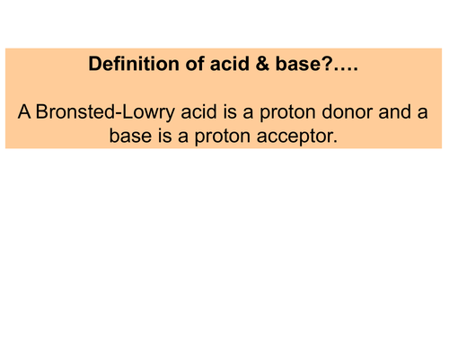 AQA YEAR 2: Acid base equilibria and the pH scale (lesson 1) | Teaching ...