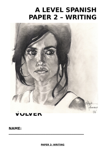 New Spanish A Level Paper 2 (Writing) Support booklet : Volver ...