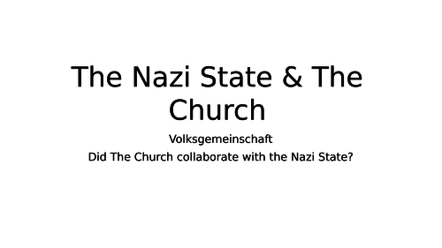 The Nazi State & The Church | Teaching Resources