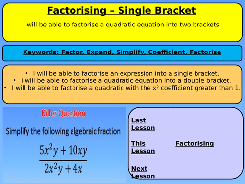 Factorising - Single Bracket | Teaching Resources Factorising - Single Bracket | Teaching Resources