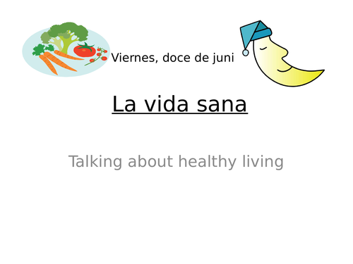 La vida sana | Teaching Resources