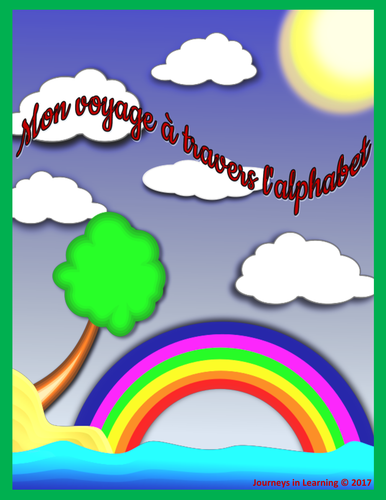 Mon voyage à travers l'alphabet | Teaching Resources