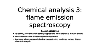 3 lessons: qualitative analysis for GCSE chemistry, including flame spectroscopy (AQA focus ...