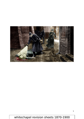 Whitechapel Revision Notes - Edexcel 9-1 - Crime and Punishment ...