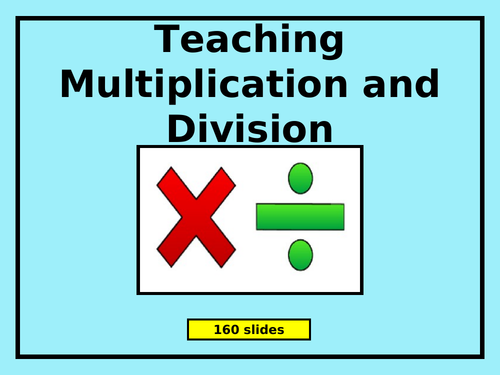 Year 3 - Teaching Multiplication and Division - 160 SLIDES | Teaching ...