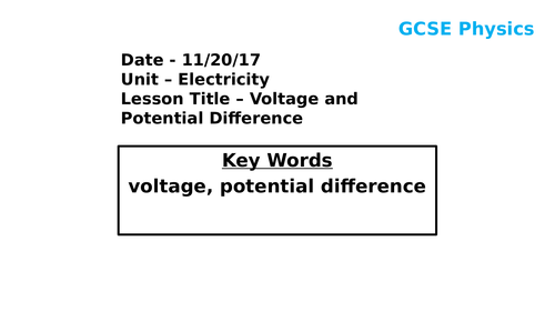 Voltage and Potential Difference - Lesson 5, Electricity, AQA Physic ...