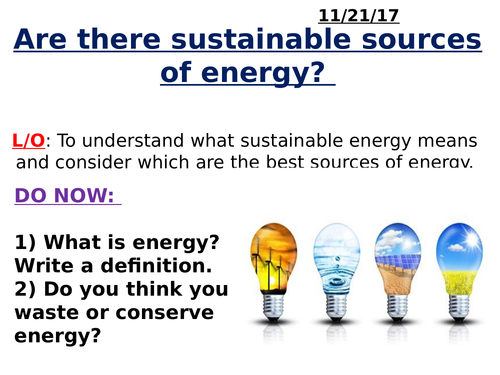 SUSTAINABILITY LESSON 5 - Sustainable Energy | Teaching Resources