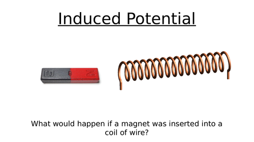 GCSE Science / Physics / (AQA P7) Induced potential / Generator effect ...