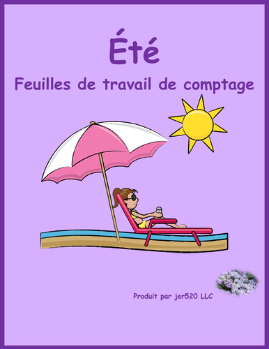 Été (Summer in French) Counting Worksheets | Teaching Resources