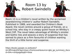 ROOM 13 ROBERT SWINDELLS READING AND WRITING TASKS FOR KS3. HORROR ...