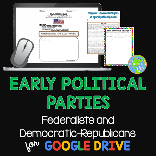 Federalists and Democratic-Republicans | Teaching Resources
