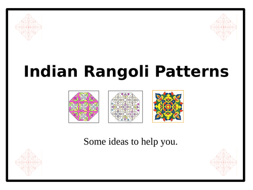 Indian Rangoli Patterns - PowerPoint + 7 Worksheets | Teaching Resources