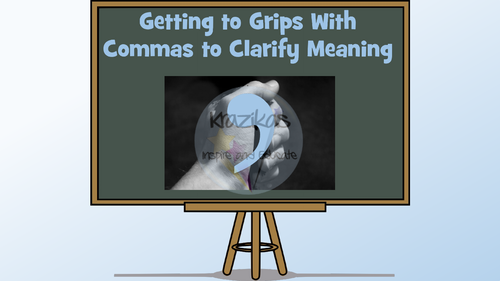Commas To Clarify Meaning PowerPoint Lesson | Teaching Resources