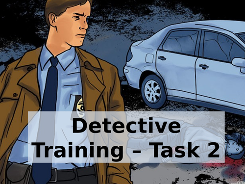 The Crime Scene - KS3 English unit or Literacy Lessons - 11 lessons ...
