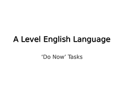 A Level English Language - 12 'Do Now' Activities | Teaching Resources