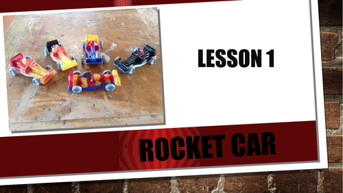 Key Stage 3 Rocket Car Project | Teaching Resources