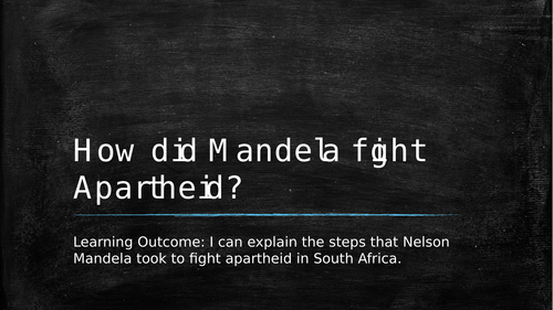Apartheid and Nelson Mandela | Teaching Resources