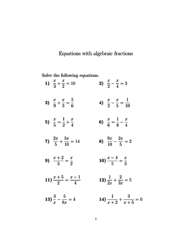 Equations with algebraic fractions worksheet (with solutions ...