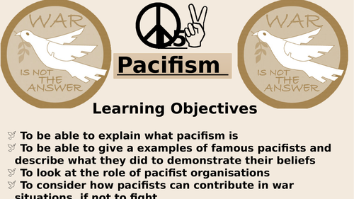 AQA GCSE RE - Religion, Peace and Conflict - Pacifism | Teaching Resources