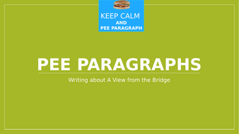 PEE paragraphs - A View from the Bridge | Teaching Resources