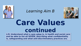 Care Values X 7 (BTEC) | Teaching Resources