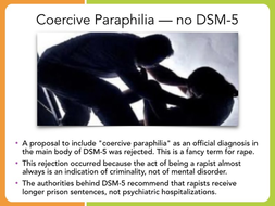 Paraphilia - Sex Crimes vs. Sexual Disorders - Legal Medical - 79 ...