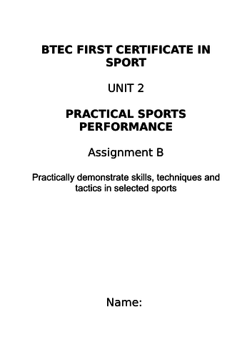 BTEC SPORT LEVEL 2 -UNIT 2 PRACTICAL SPORT Student Booklet AIM A,B & C ...