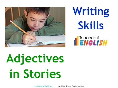Adjectives in Stories (PowerPoint and worksheets) | Teaching Resources
