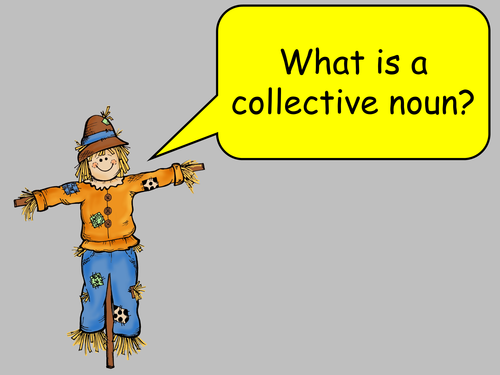 Collective Nouns (PowerPoint and worksheets) | Teaching Resources