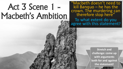 Act 3 Scene 1 Macbeth GCSE English Literature 9-1 | Teaching Resources