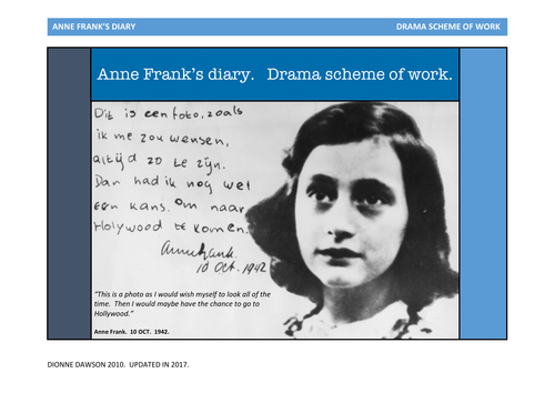 YEAR 9 DRAMA SCHEME - Anne Frank's Diary | Teaching Resources