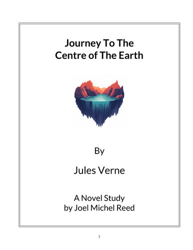 Journey To The Centre of The Earth by Jules Verne * (Lesson Plan ...