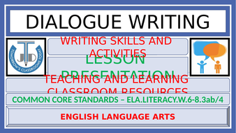 DIALOGUE WRITING : READY TO USE LESSON PRESENTATION | Teaching Resources