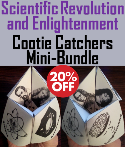 Scientific Revolution and the Enlightenment Cootie Catchers Bundle ...