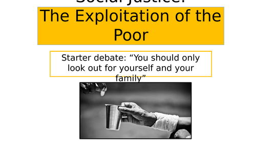 Social Justice: The exploitation of the poor | Teaching Resources