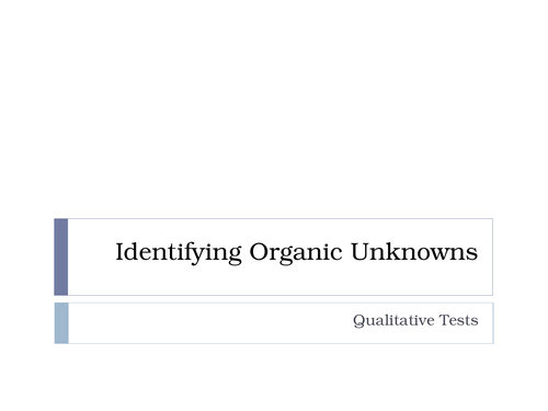 Identifying Organic Unknowns | Teaching Resources