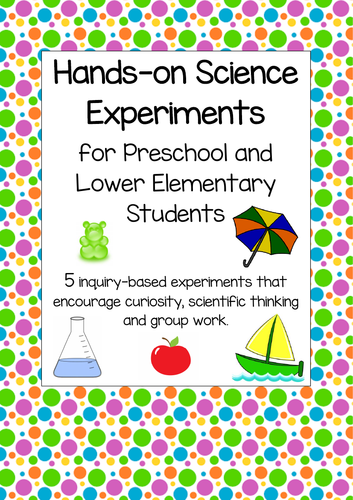 Hands-on Science Experiments for Early Years and Primary Students ...