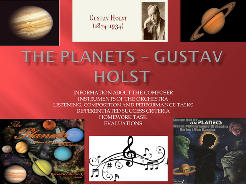 Holst - The Planets. Listening, Composition and Performance, Evaluating ...
