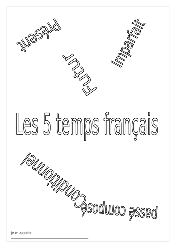 GCSE FRENCH - 5 tenses at a glance - Worksheets | Teaching Resources