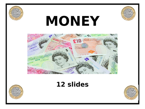 Money - PowerPoint for BEGINNERS! | Teaching Resources