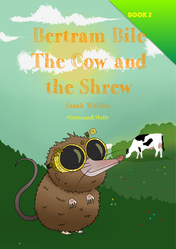 Bertram Bile: The Cow and the Shrew (Book 2) | Teaching Resources