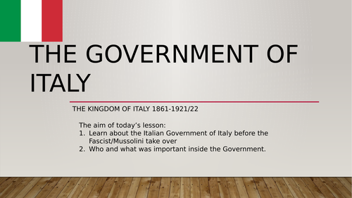 Government of Italy, 1861-1921/1922 | Teaching Resources