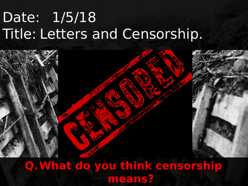 Letters and Censorship | Teaching Resources