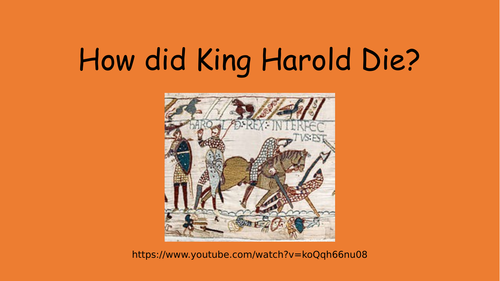 How did King Harold die? | Teaching Resources